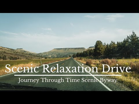 Calming 2.5hr Scenic Relaxation Drive | Journey Through Time National Scenic Byway | Central Oregon