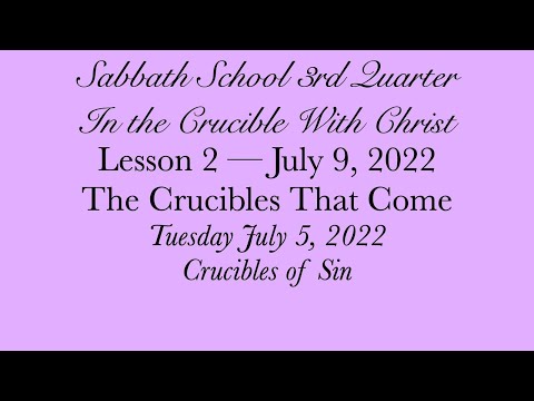 The Crucibles That Come — Crucibles of Sin