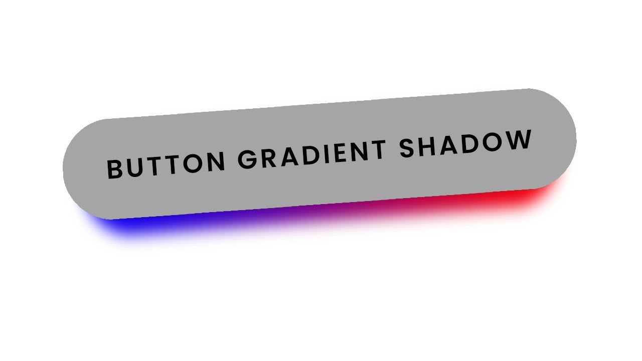 Gradient Button Shadow in HTML CSS