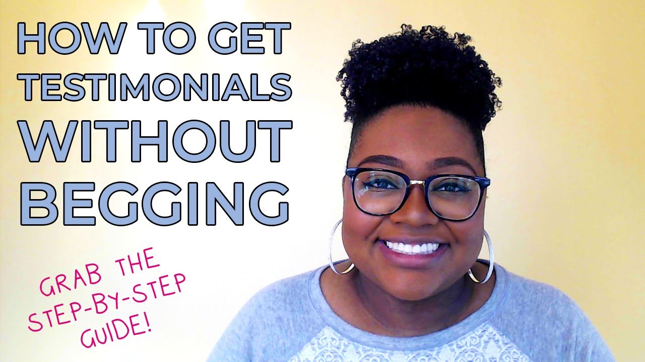 How to Get Client Testimonials WITHOUT BEGGING!! | Plus a Step-by-Step PDF Guide!