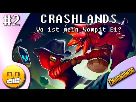 Steam Community :: Video :: CRASHLANDS • EP02 • Wo ist mein Wompit Ei ...