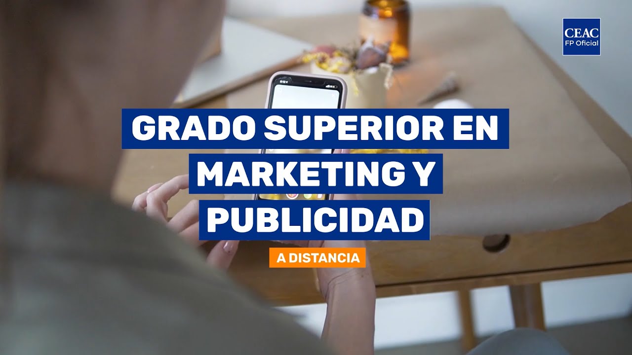 FP Marketing y Publicidad a distancia | CEAC