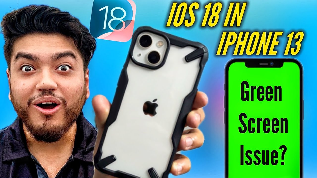 iOS 18 Update: Addressing Green Screen Issues on iPhone 13 | Galaxy.ai