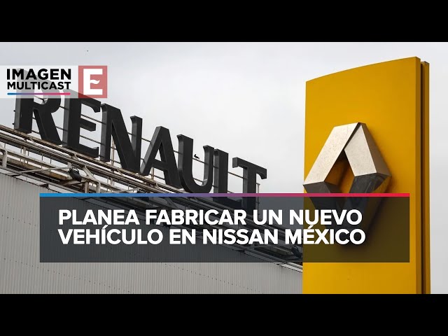 Renault volvera a producir en México