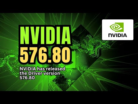 NVIDIA 576.80 Driver