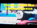 Thomas And The Stinky Cheese Watch HD Mp4 Video Download Free
