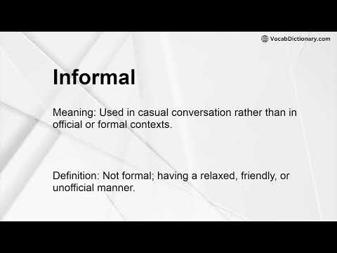 Informal Meaning
