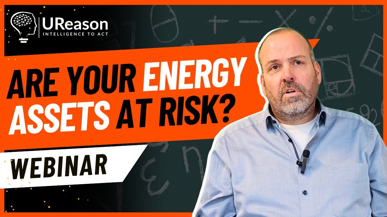 How to Ensure Asset Integrity in the Energy Sector | UReason Webinar