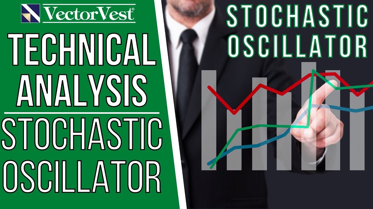 Technical Analysis 101: Stochastic Oscillator | VectorVest