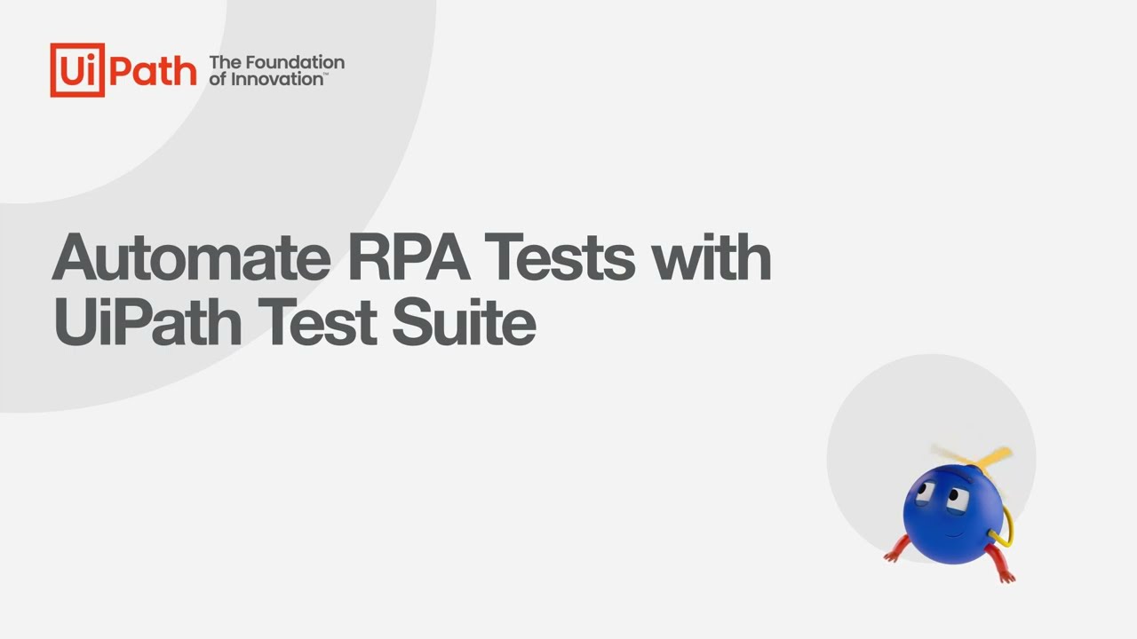 Automation Suite - RPA Testing