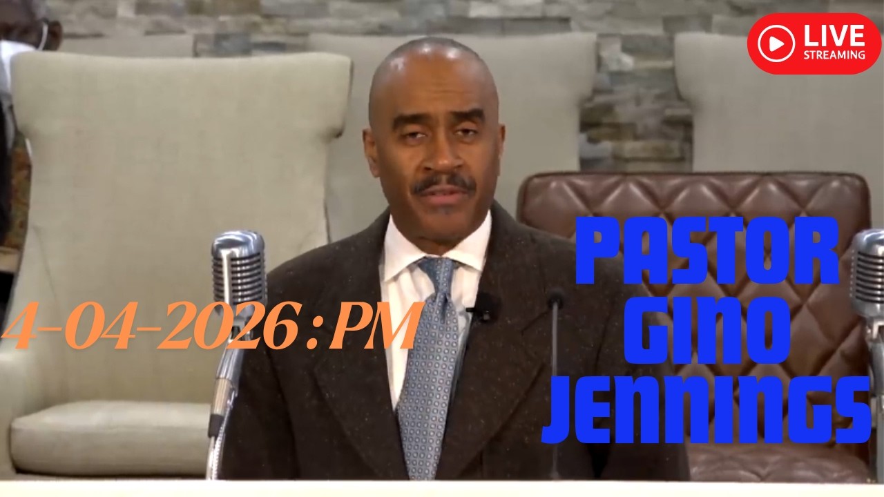🔴🅻🅸🆅🅴 Pastor Gino Jennings - God Sees Your Tears | APR 04, 2026