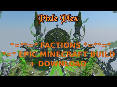 MINECRAFT {} EPIC FACTIONS SPAWN *=**=* Minecraft Map