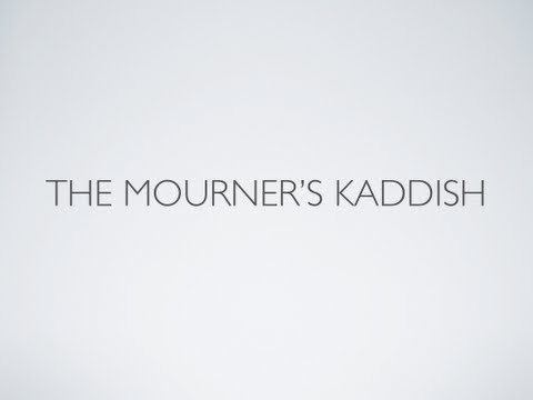 Mourner's Kaddish