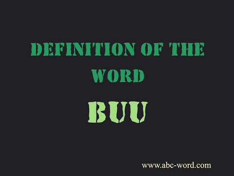 Definition of the word "Buu"