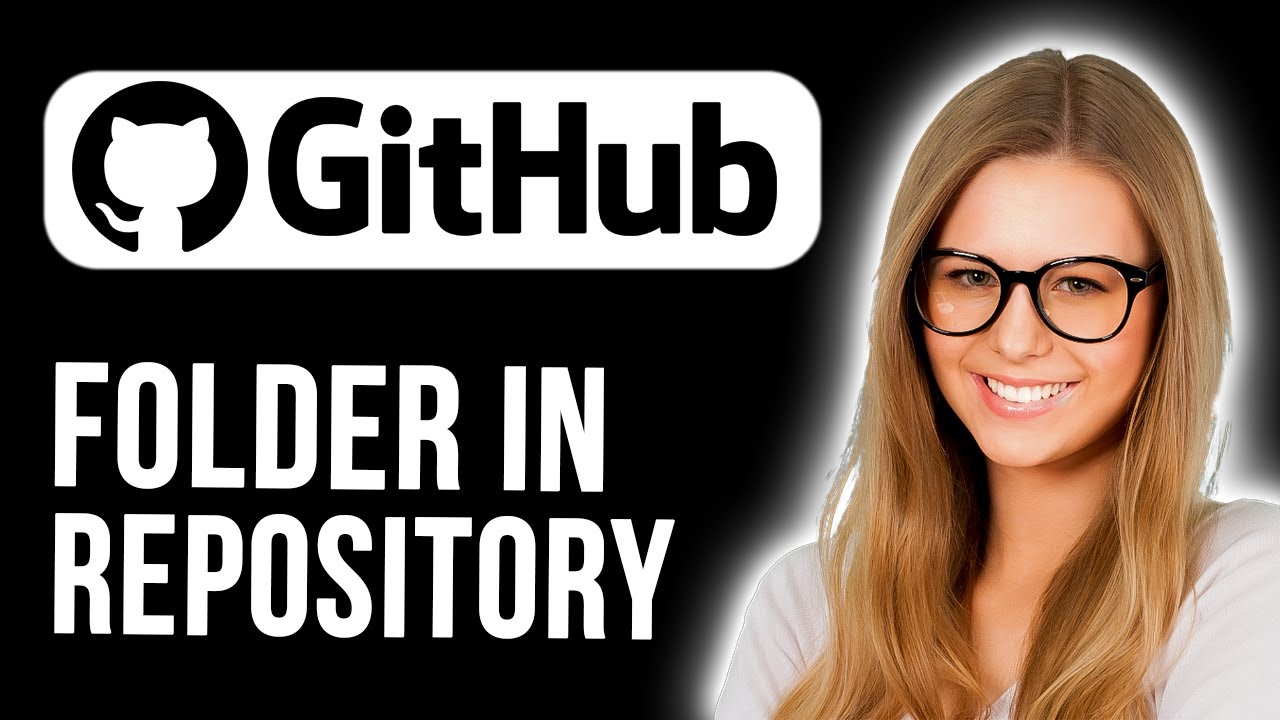 How To Create A Folder In Github Repository (Full Guide)