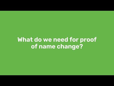 Our Application Form Explained: Proof of Name Change!