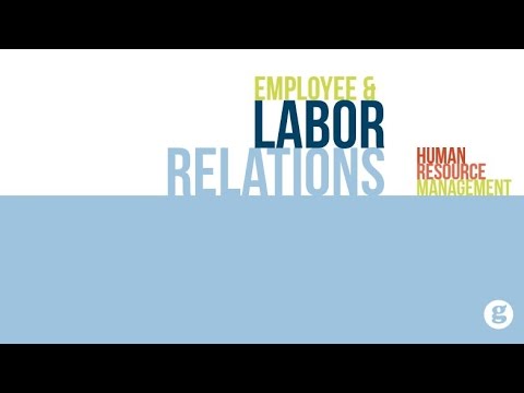 Employee and Labor Relations