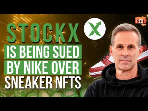 StockX Is Being Sued By Nike Over Sneaker NFTs
