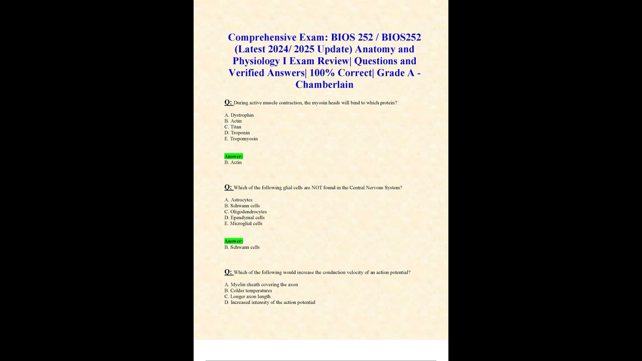 COMPREHENSIVE EXAM BIOS 252 BIOS252 LATEST 2024 2025 UPDATE ANATOMY AND PHYSIOLOGY I EXAM REVIEW QUE