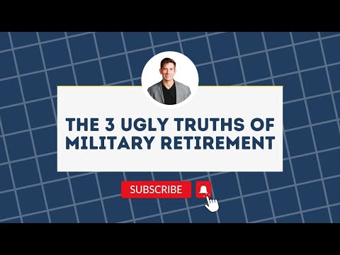 The 3 Ugly Truths of Military Retirement