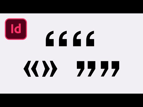 How to Change Quotation Marks In Adobe InDesign