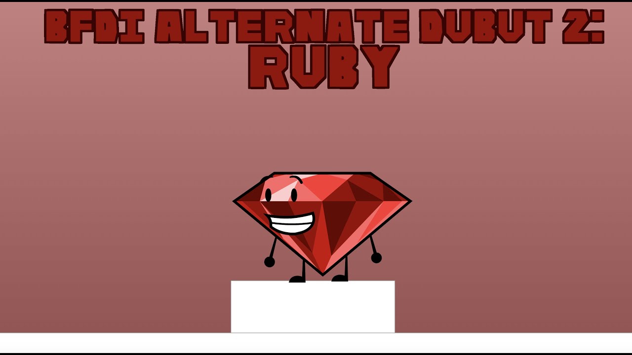 BFDI Alternate Debut 2: Ruby