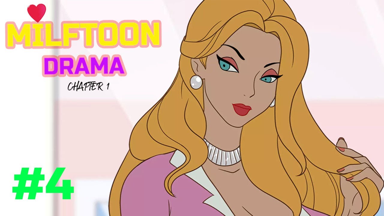 MILFTOON DRAMA WALKTHROUGH #4