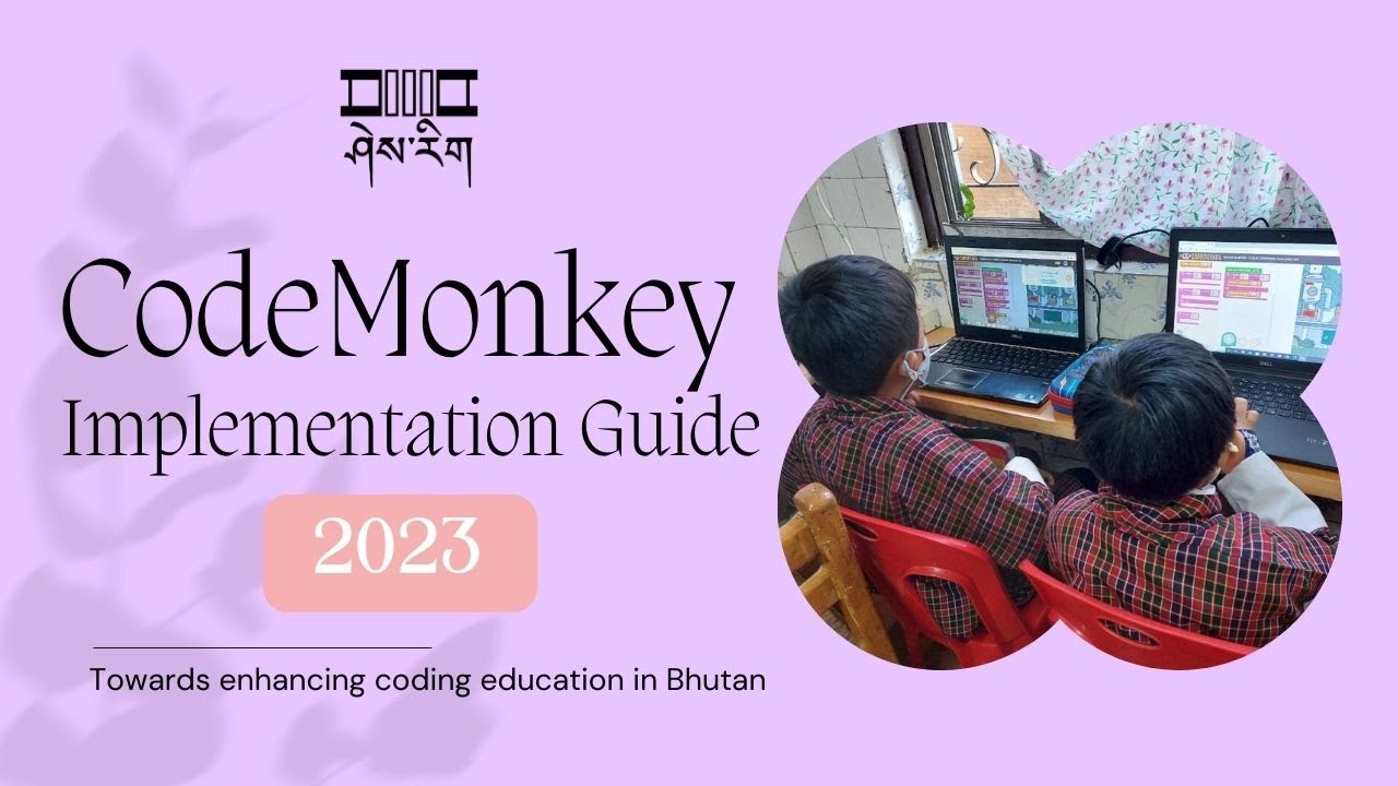 2023 CodeMonkey Implementation Guide_Bhutan