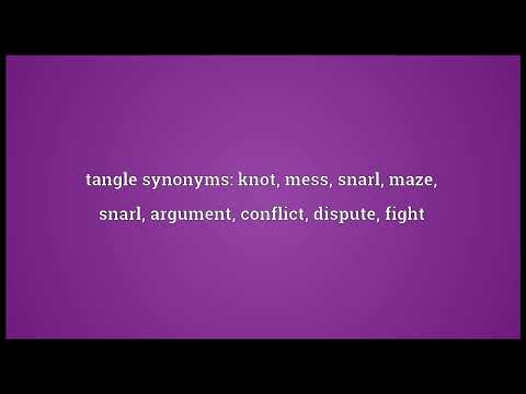 Tangle Meaning