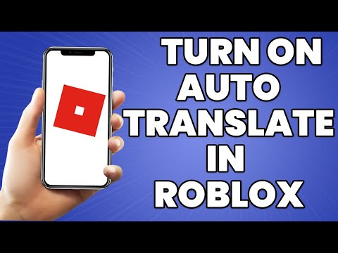 How To Turn On Auto Translate In Roblox 2023