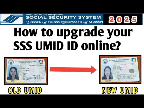 How to upgrade SSS UMID ID online 2025? How to get SSS UMID ID online 2025?