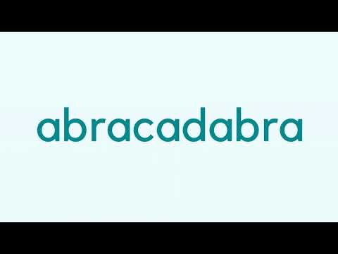 How to pronounce "abracadabra" in English?
