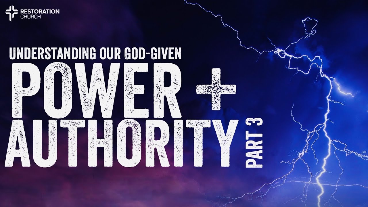 Understanding our God-given Power & Authority Part 3 - Pastor Jeff ...