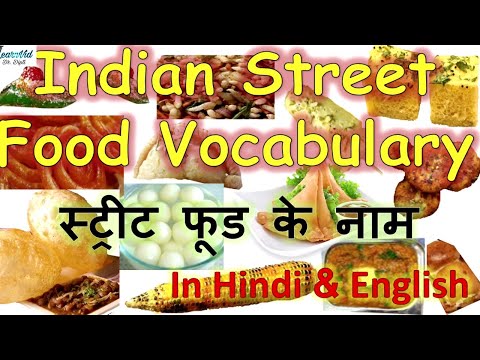 Indian street food names in english and hindi || Street food vocabulary || LearnVid Dr Dipti
