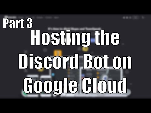 [3/3] Hosting the Discord Bot on Google Cloud FREE | Building a Discord Bot in Python