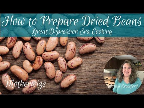 Dried Beans: The Quick Soak Method | Great Depression Cooking