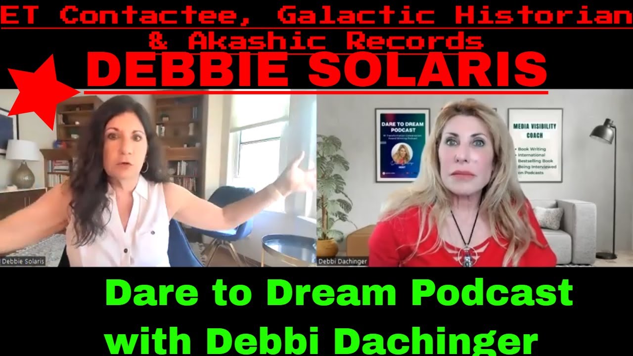 DEBBIE SOLARIS: How Antares & Arcturus are stargates?Akashic Records | DARE to DREAM w/DEB DACHINGER
