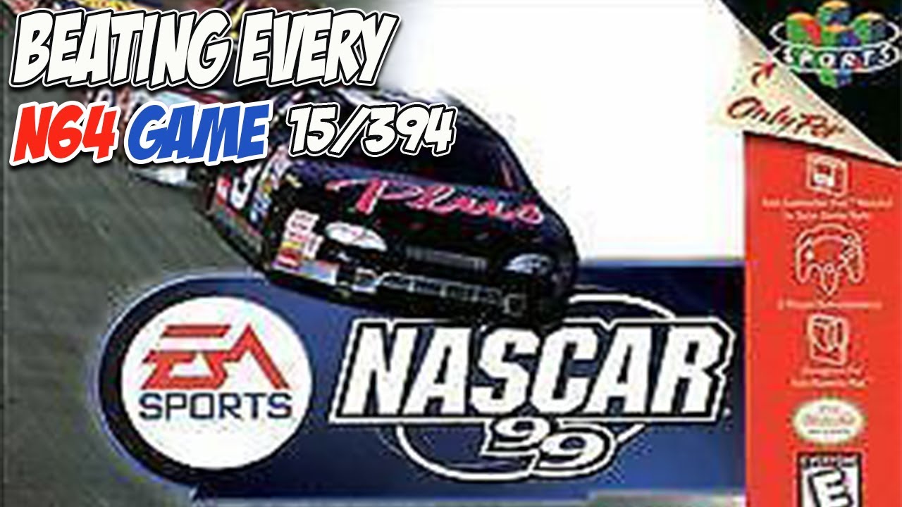 Beating EVERY N64 Game - NASCAR 99 (15/394)