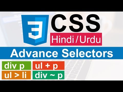 Learn CSS Advance Selectors Combinator Selectors Tutorial in Hindi Urdu - Mind Luster