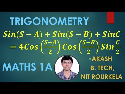 Trigonometry Class 11 | Sin(S - A) + Sin(S - B) + SinC | See Description for a Correction