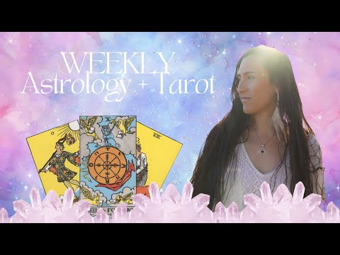 WEEKLY ASTROLOGY + TAROT (June 16-22, 2025) ~ All Signs