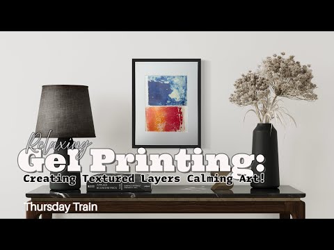 Relaxing Gel Printing: Creating Textured Layers Calming Art! @justjanese4753 & @ArtByJulieE