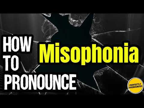 How To Pronounce Misophonia? (CORRECTLY) Meaning & Pronunciation