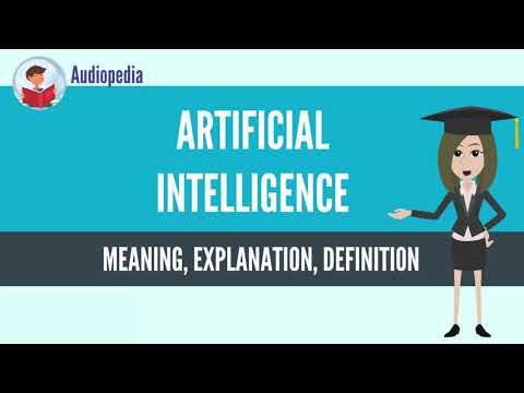 What Is ARTIFICIAL INTELLIGENCE (AI)? ARTIFICIAL INTELLIGENCE Definition & Meaning
