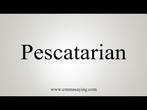 How To Say Pescatarian