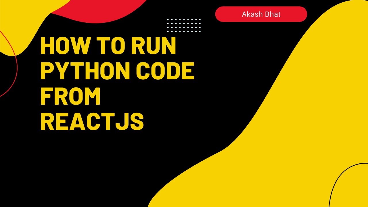 How to run Python code from ReactJS