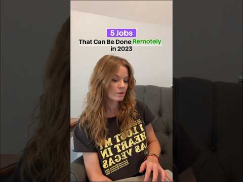 5 Jobs That Can Be Done Remotely In 2023