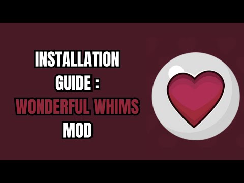 HOW TO INSTALL WONDERFUL WHIMS MOD IN 2024