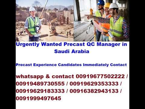 Urgently Wanted Precast QC Manager in Saudi Arabia