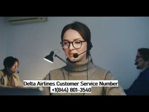 Delta Airlines reservations 🌍+1844 801 3540🌍 customer service Phone number - Official website